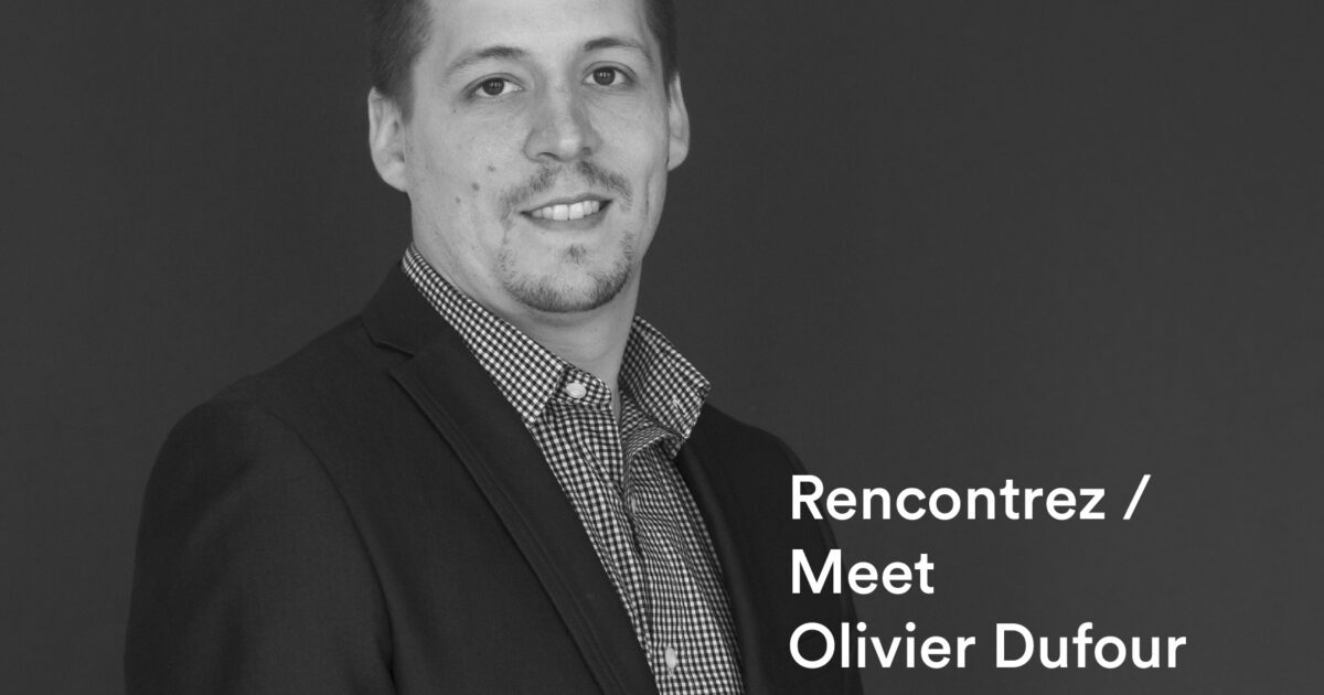 Rencontrez Olivier Dufour | LemayMichaud